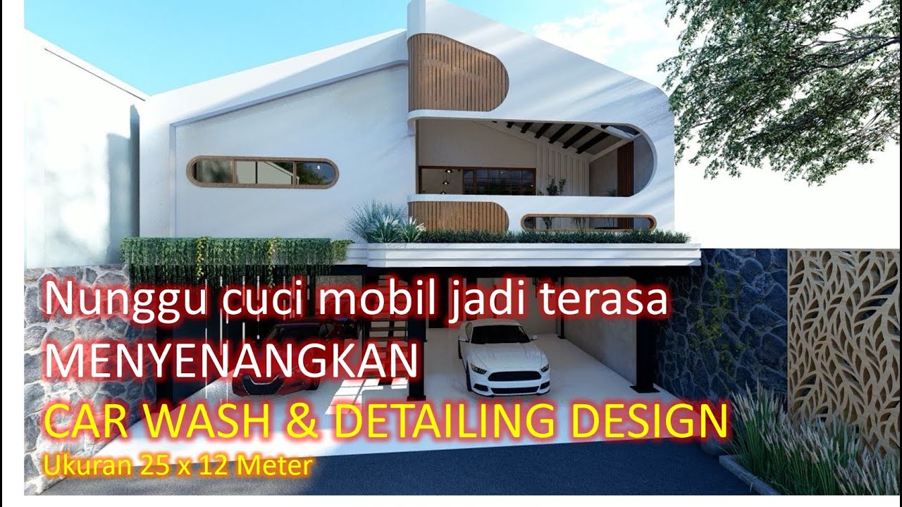 Car wash & Detailing with Cafe Design : 25 x 12 meters - YouTube