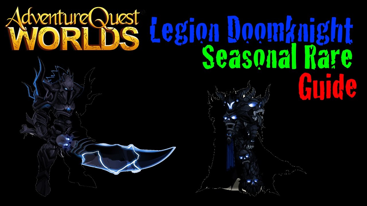 AQW Classic Legion Doomknight Guide | Seasonal Rare | - YouTube