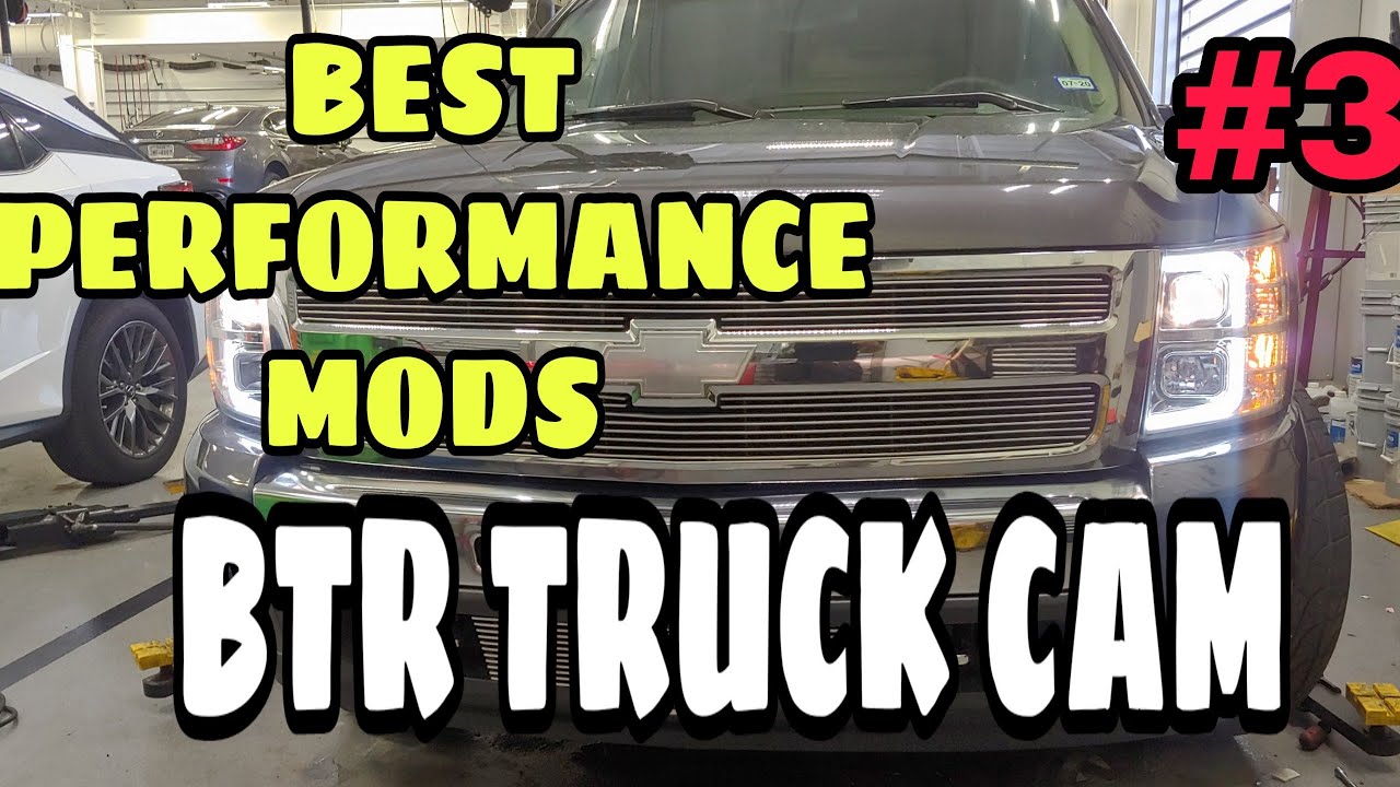 BEST SILVERADO PERFORMANCE MODS ~ BRIAN TOOLEY (BTR TRUCK CAM) for your ...