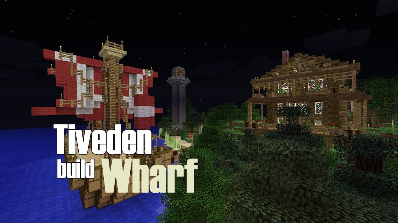 Minecraft Sailing Ship / Wharf | Tiveden - YouTube