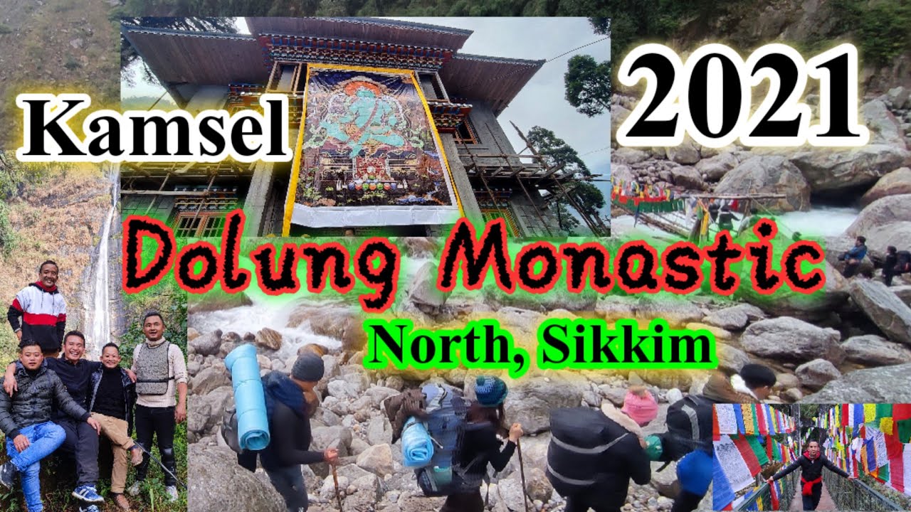 kamsel 2021 | Tholung Monastery North, Sikkim - YouTube