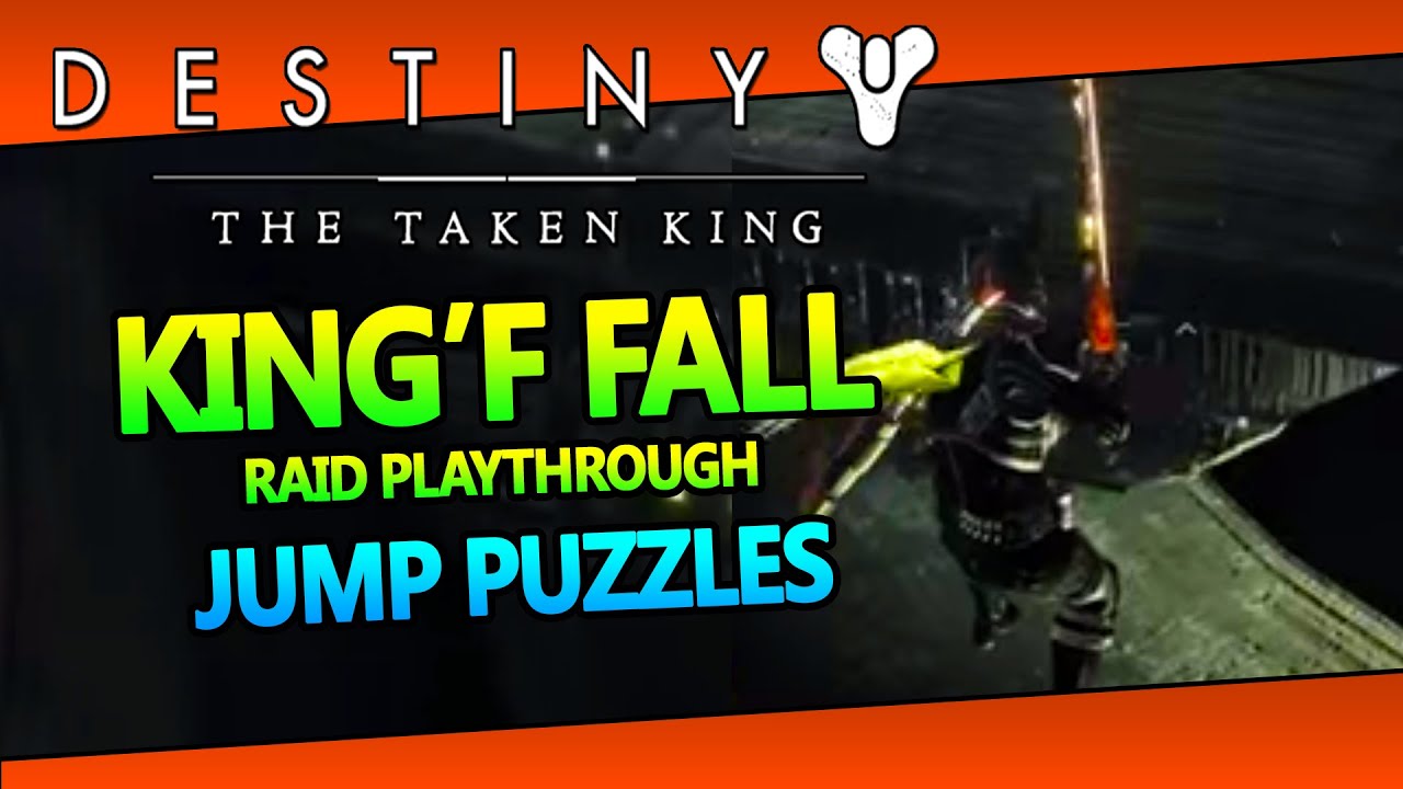Destiny Kings Fall Raid Guide Part 2 Jumping Puzzles "Kings Fall Raid ...