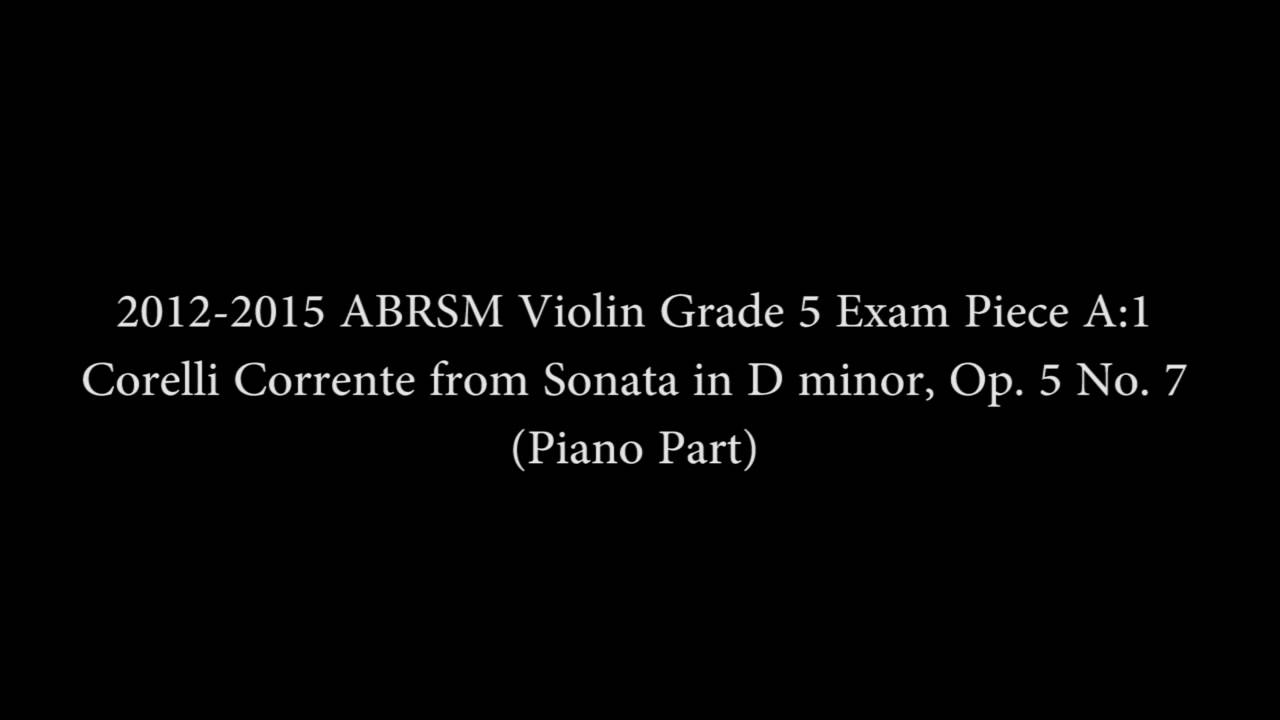 2012-2015 ABRSM Violin Grade 5 Exam Piece A:1 Corelli Corrente from ...
