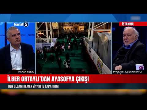 İlber Ortaylı’dan Ayasofya Çıkışı | Ben Olsam Hemen Ziyarete Kapatırım