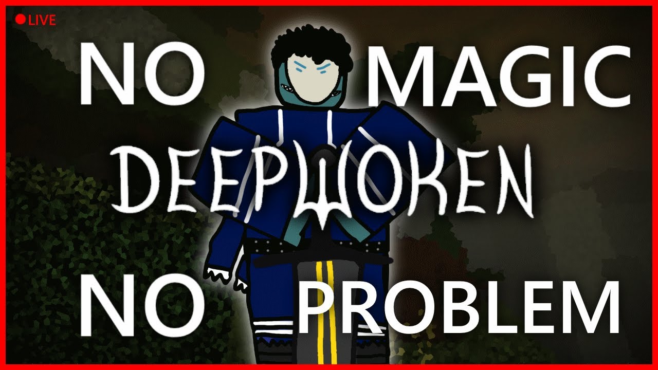 No Magic? No Problem || Deepwoken - YouTube