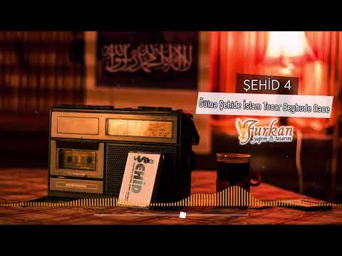 Ğüina Şehide İslam Tucar Beyhude Nace / Şehid 4 / Furkan Yapım