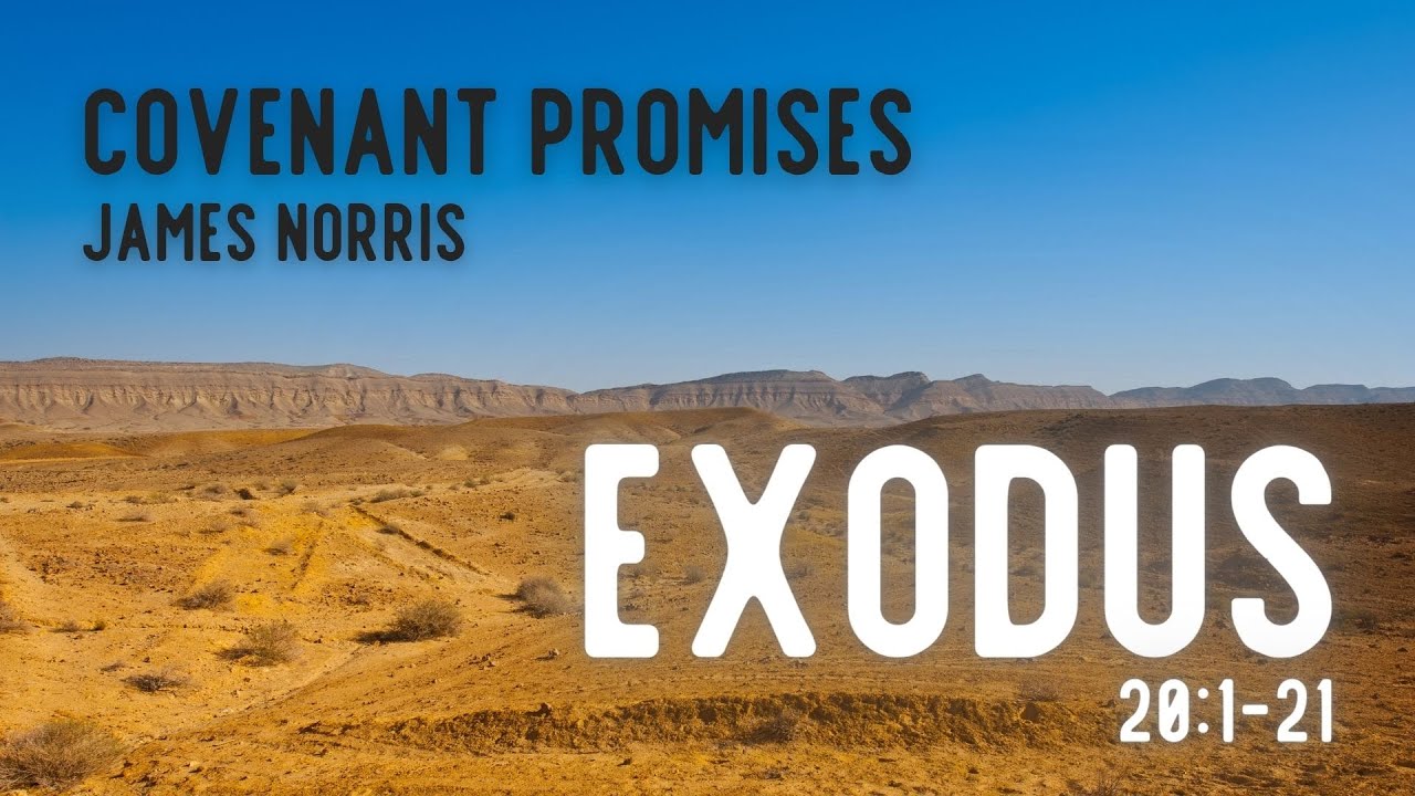 Covenant Promises | James Norris - YouTube