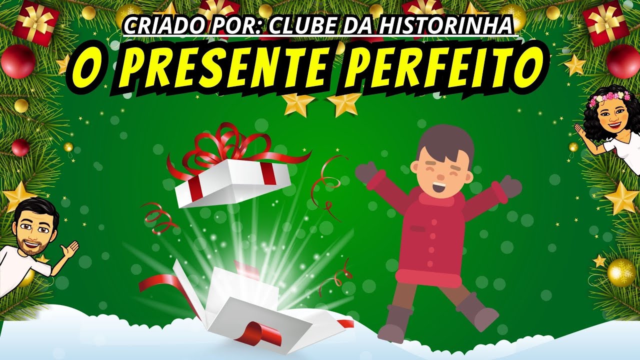 O PRESENTE PERFEITO - CONTO DE NATAL - HISTÓRIA INÉDITA - LITERATURA ...