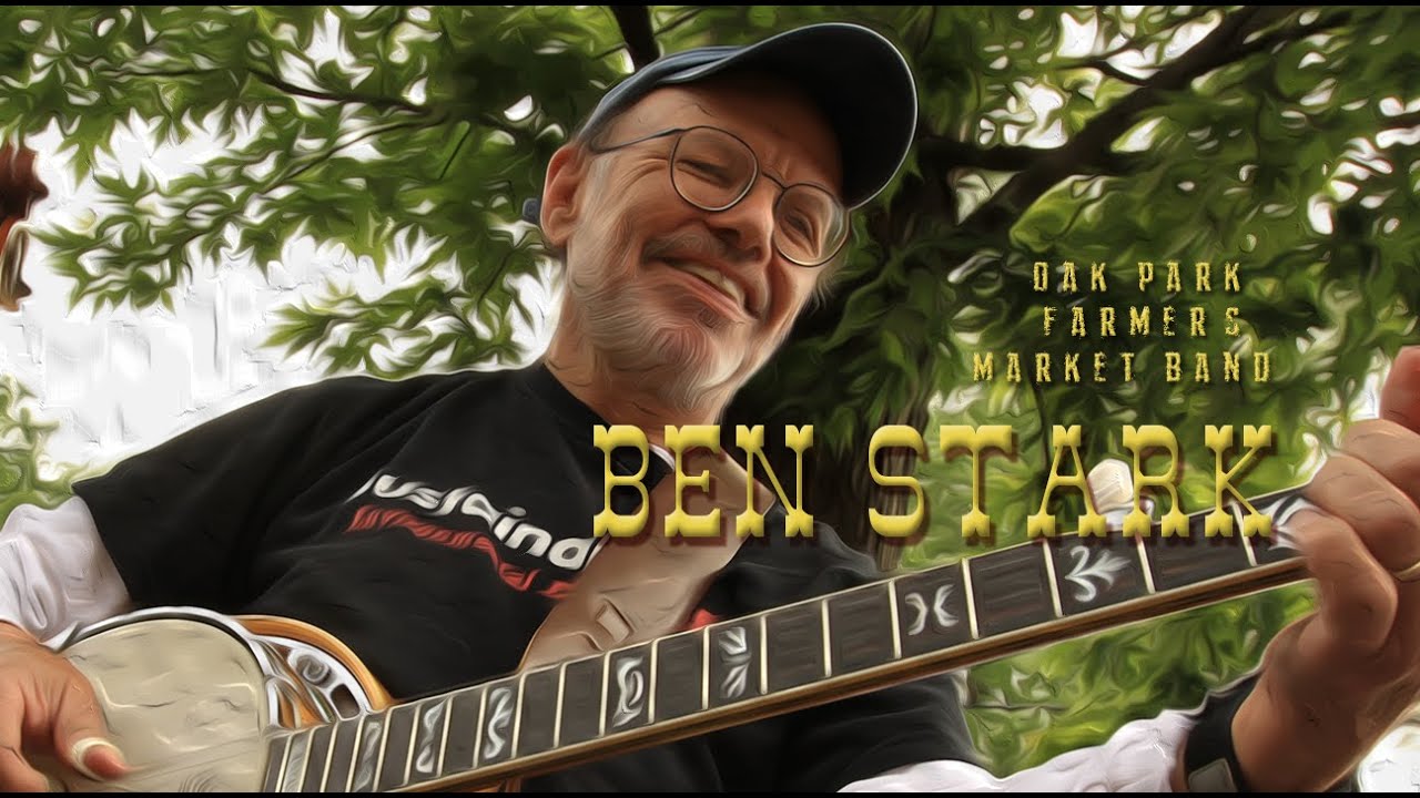 Meet the Oak Park Farmers Market Band: Ben Stark - YouTube