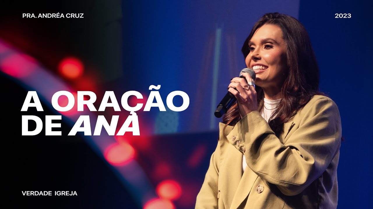 A Oração de Ana | Andréa Cruz - YouTube