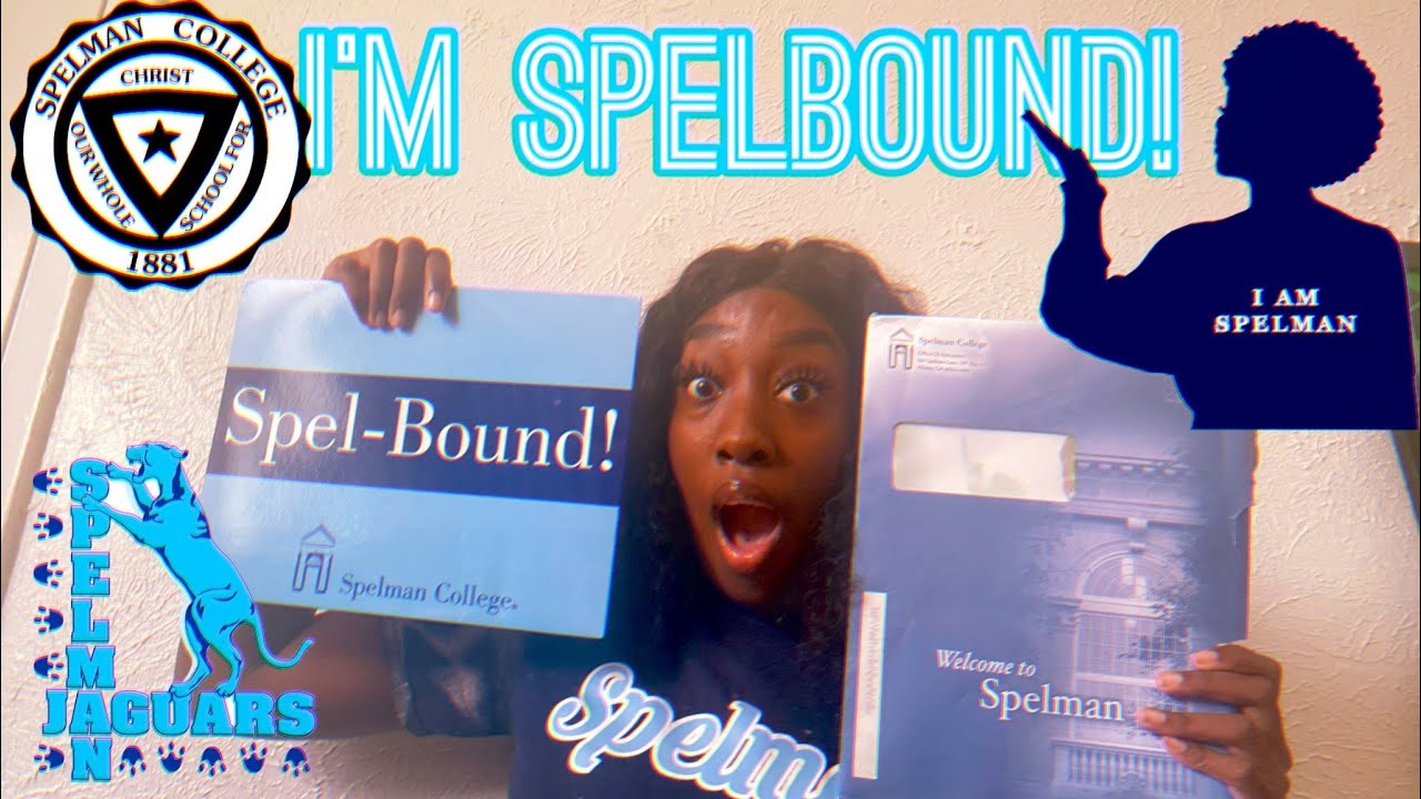 HOW I GOT INTO SPELMAN|| COLLEGE APPLICATION TIPS - YouTube