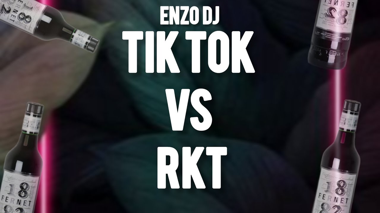 MIX TIK TOK VS RKT PURO PERREO ENZO DJ - YouTube