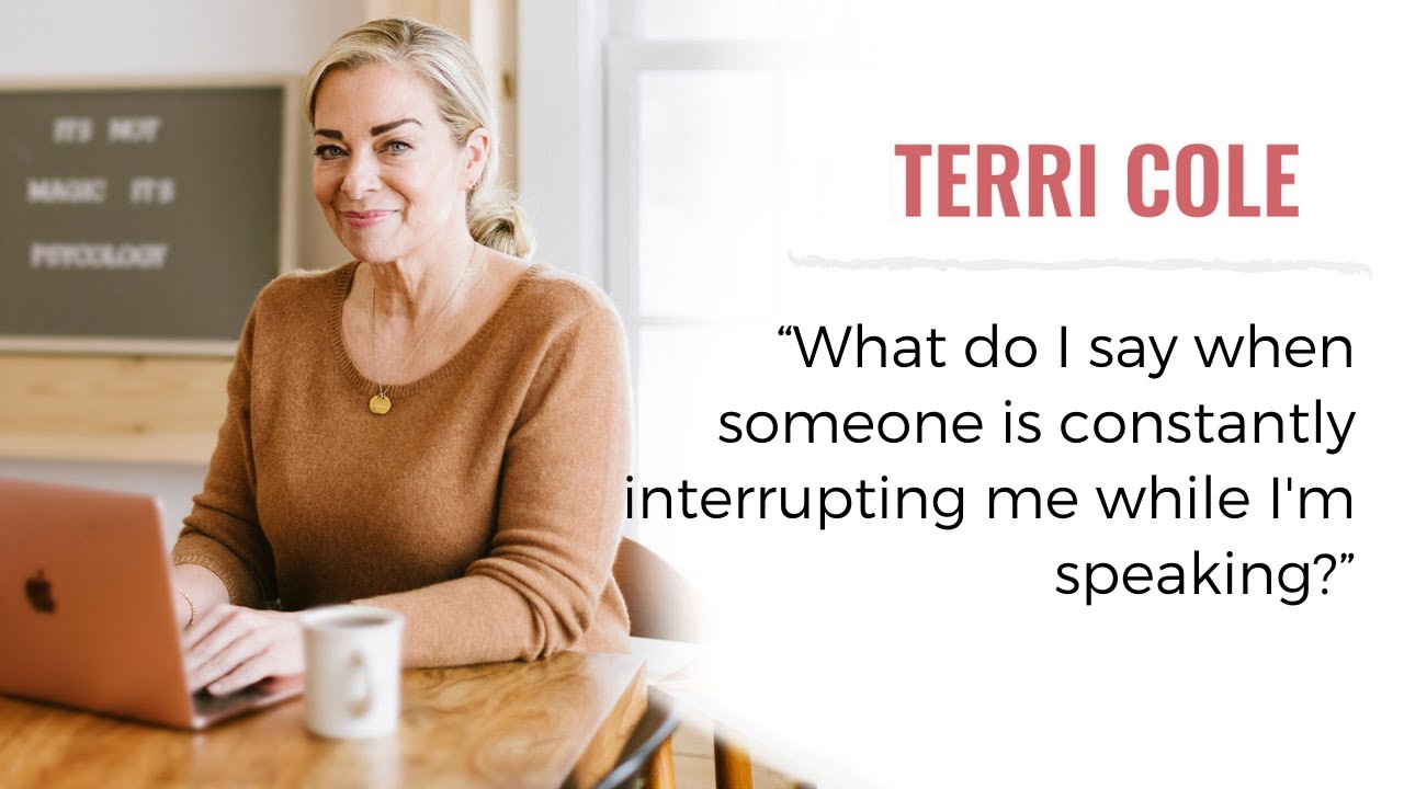 Stop Constant Conversation Interrupters - Terri Cole - YouTube