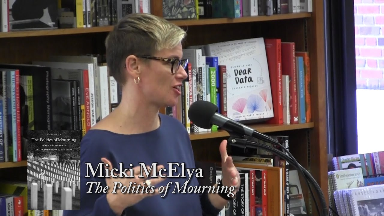 Micki McElya, "The Politics of Mourning" - YouTube