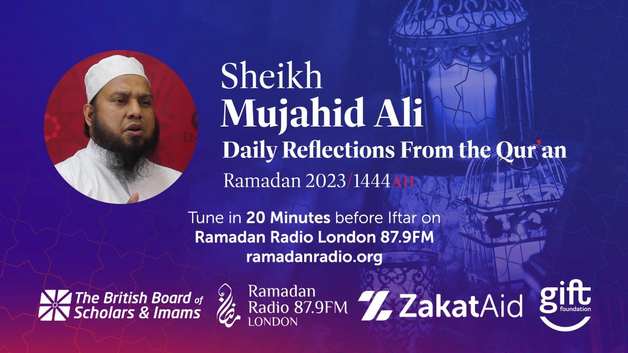 Sheikh Mujahid Ali - Ramadan Daily Reflections from the Qur’an - YouTube