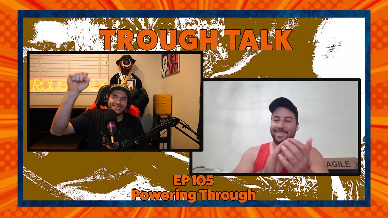 Trough Talk #105 Powering Through with Josh Landers - YouTube