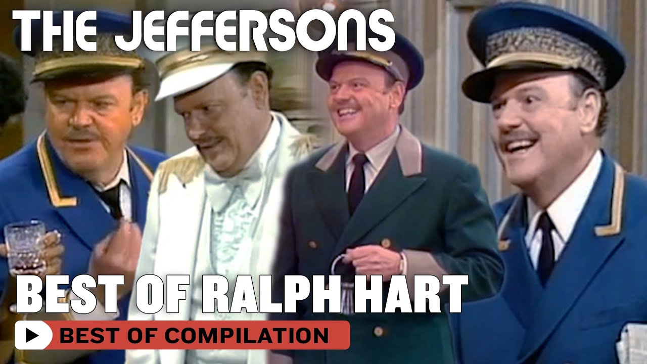 Best Of Ralph Hart | The Jeffersons - YouTube