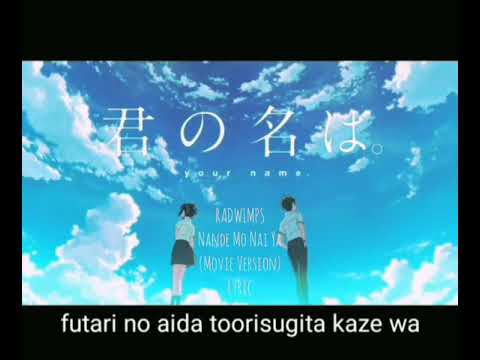 Nandemonaiya (movie version) - RADWIMPS with Lyrics - YouTube