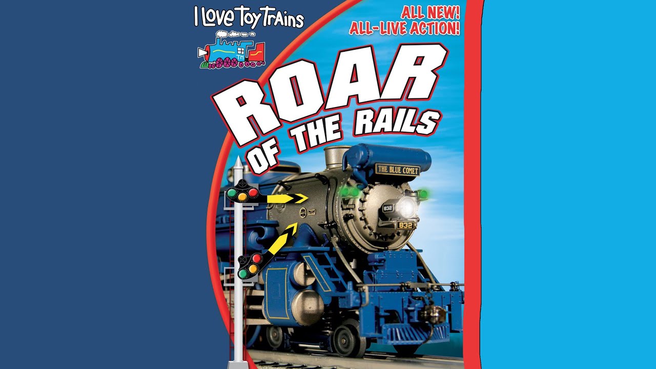 i love toy trains roar of the rails music video - YouTube