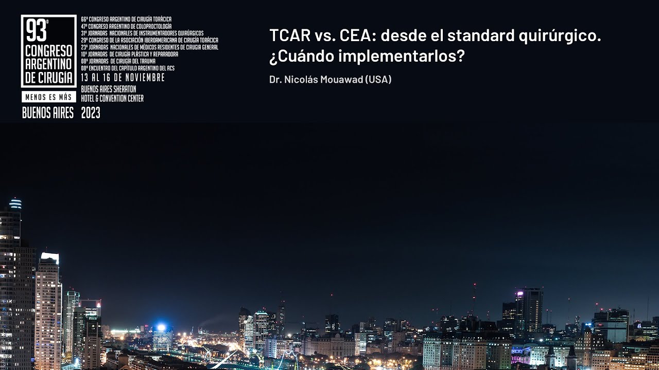 TCAR vs. CEA: desde el standard quirúrgico. ¿Cuándo implementarlos? Dr ...