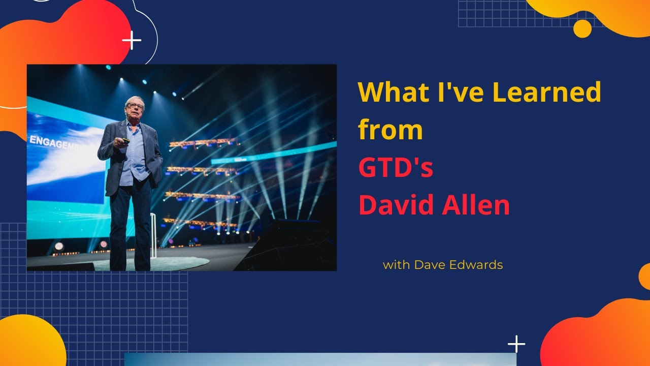 Mastering GTD: My Biggest Takeaways from David Allen’s System - YouTube