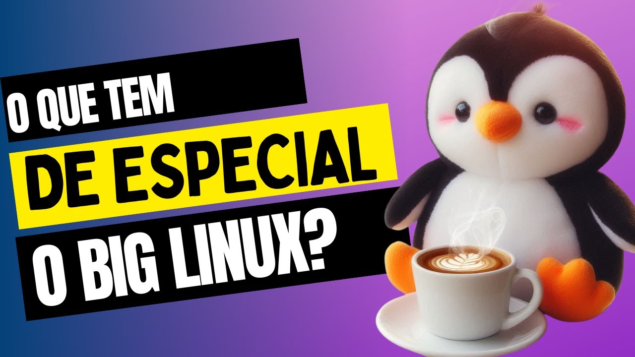 ⭐ O que faz o BIG Linux ser um ótimo sistema operacional? - YouTube