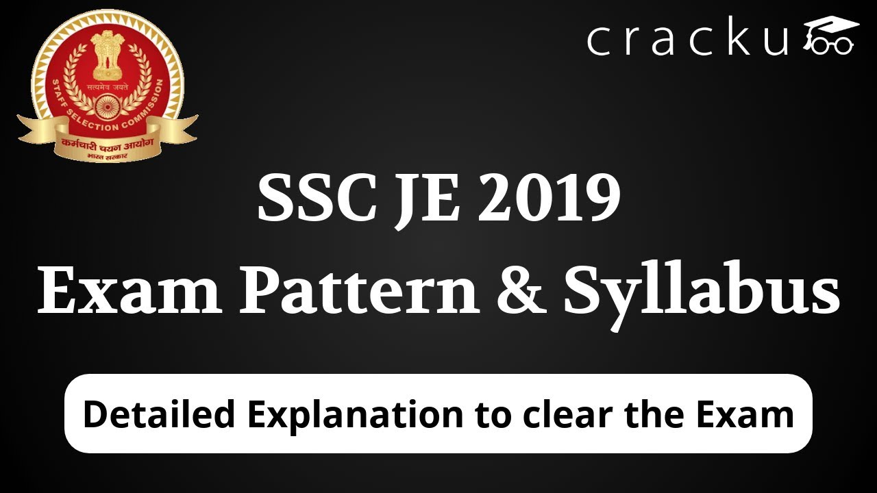 SSC JE 2019 Syllabus - Exam Pattern | Strategy to clear SSC JE - YouTube