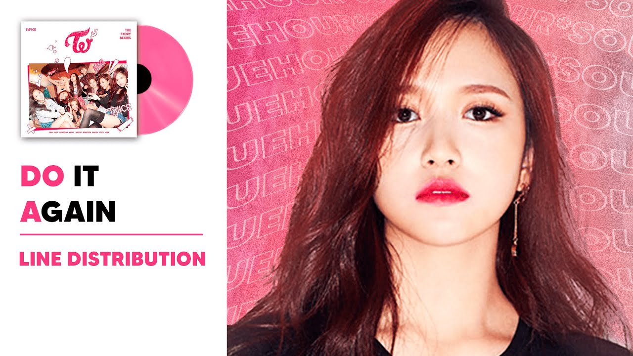TWICE 'Do It Again' Line Distribution + English Lyrics | bluehour*soul ...