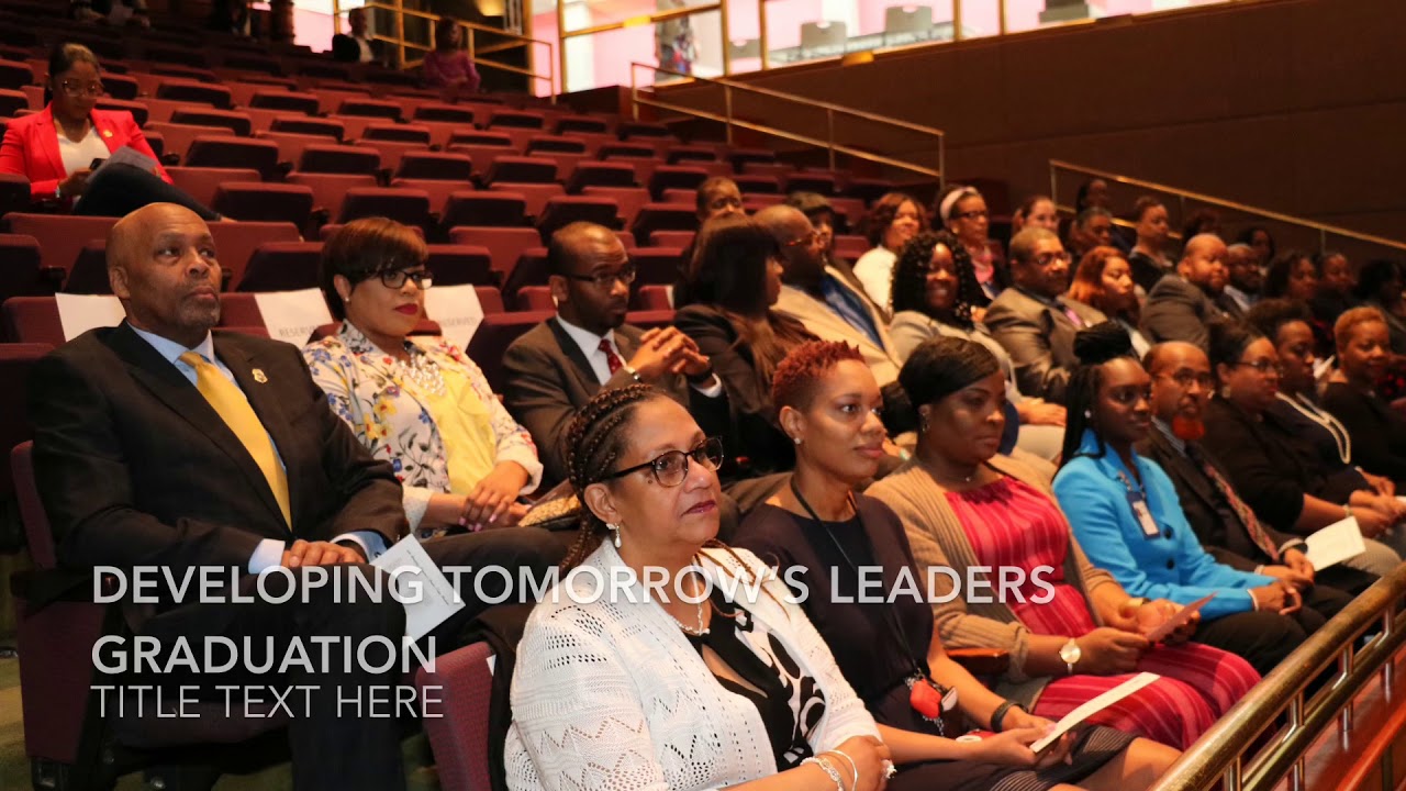 Developing Tomorrow’s Leaders Graduation - YouTube