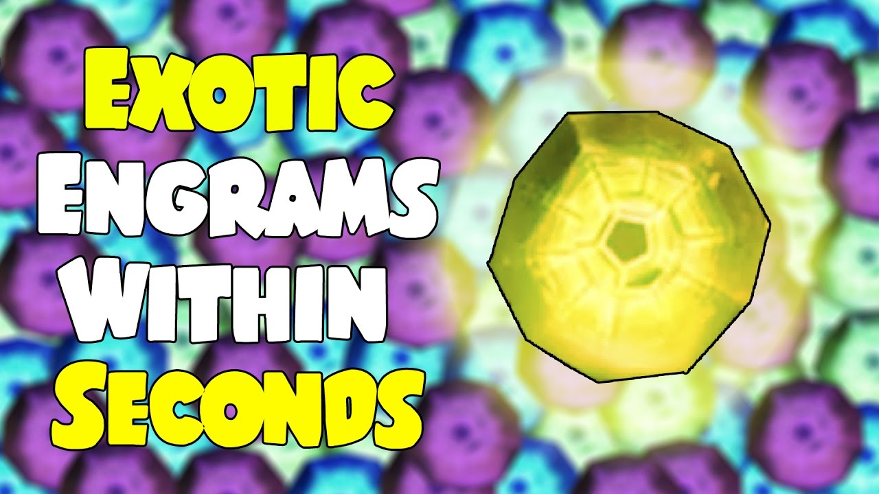 Destiny: HOW TO GET EXOTIC AND LEGENDARY ENGRAMS FAST - YouTube