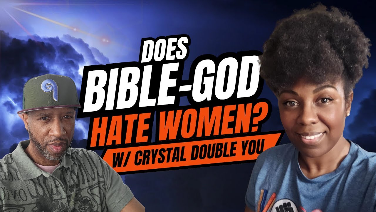 Does Bible-God Hate Women? - YouTube