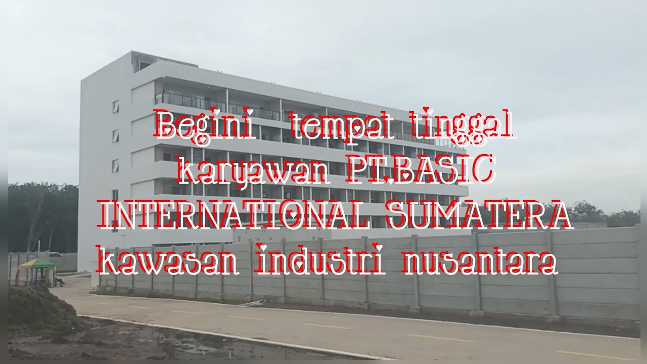 BEGINI Mes karyawan PT.BASIC INTERNATIONAL SUMATERA - YouTube