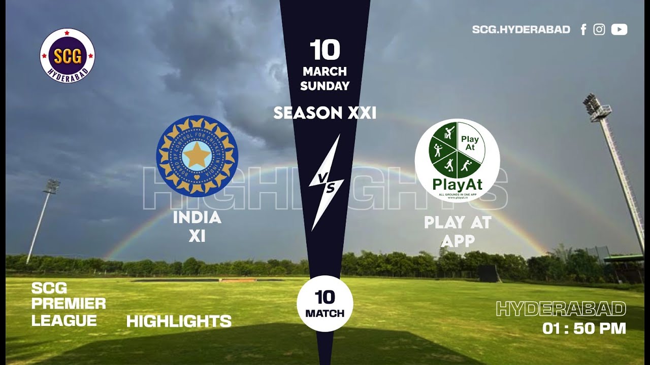 SCG PREMIER LEAGUE S XXII PLAYAT APP vs INDIA XI HIGHLIGHTS - YouTube