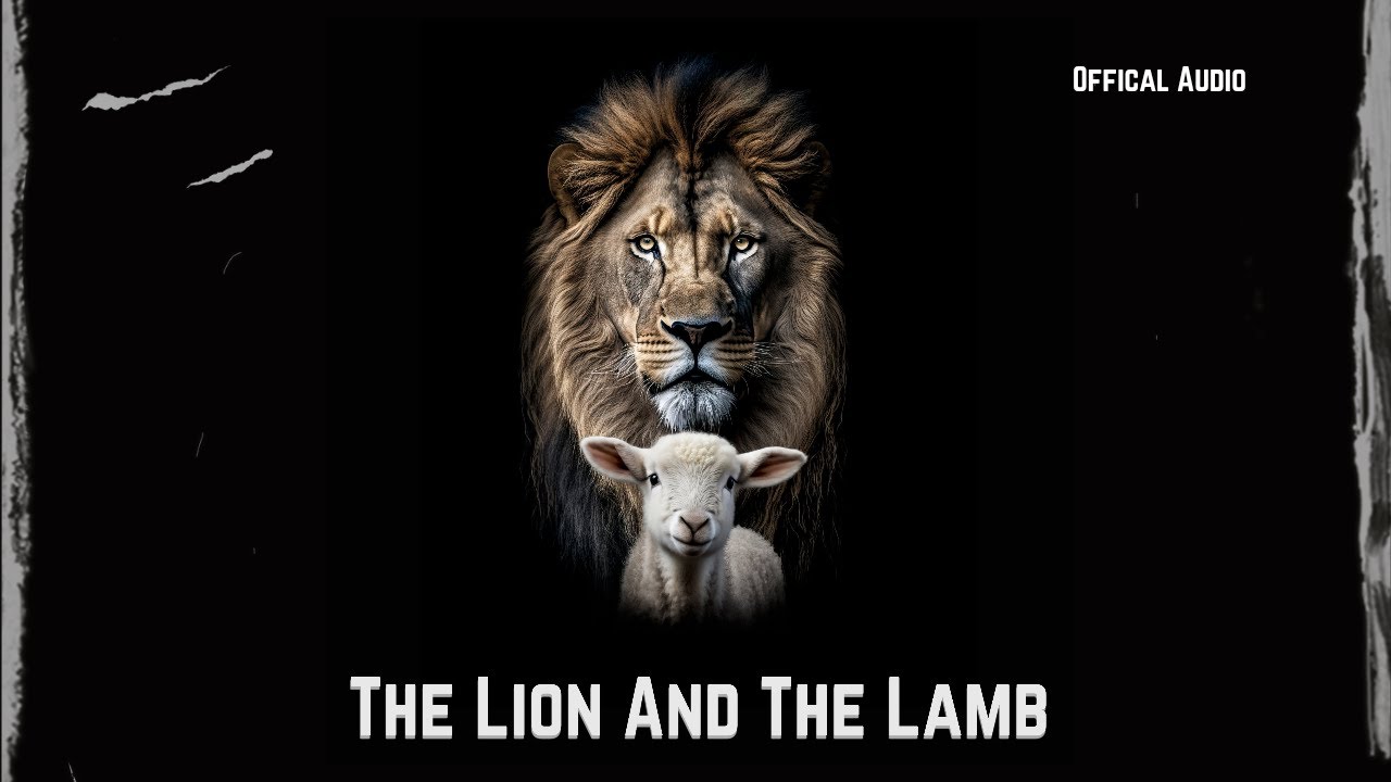 The Lion And The Lamb (Offical Audio) - YouTube