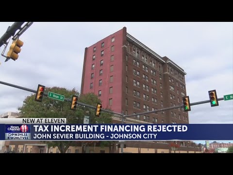 Washington County rejects TIF for John Sevier acquisition