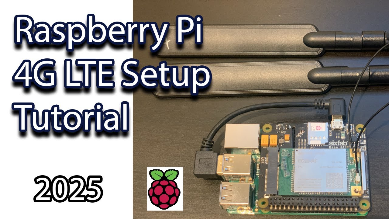 How to setup Raspberry Pi with 4G LTE - 2025 - YouTube