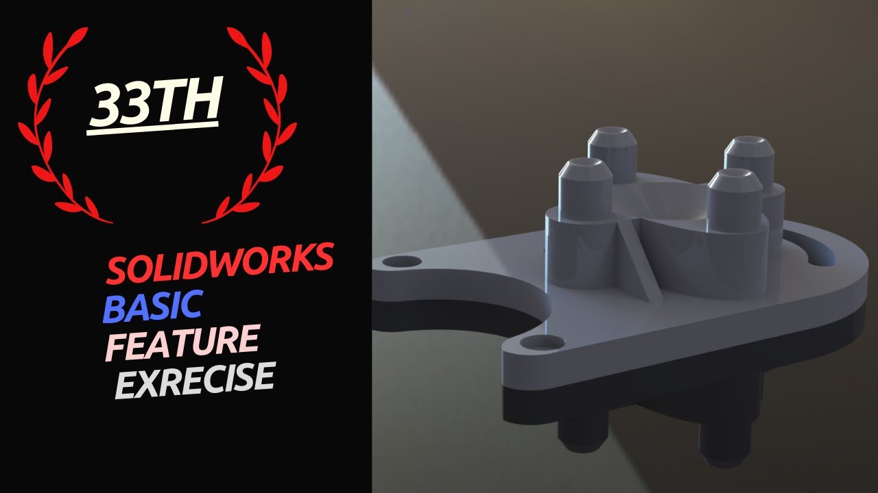 Solidworks feature basic exercise 33 - YouTube