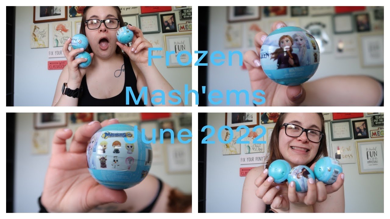 Frozen Mash'ems June 2022 - YouTube