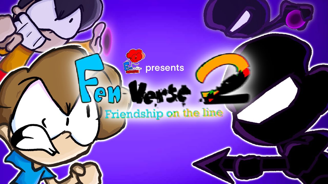 Fen-verse 2 Friendship on the Line - YouTube
