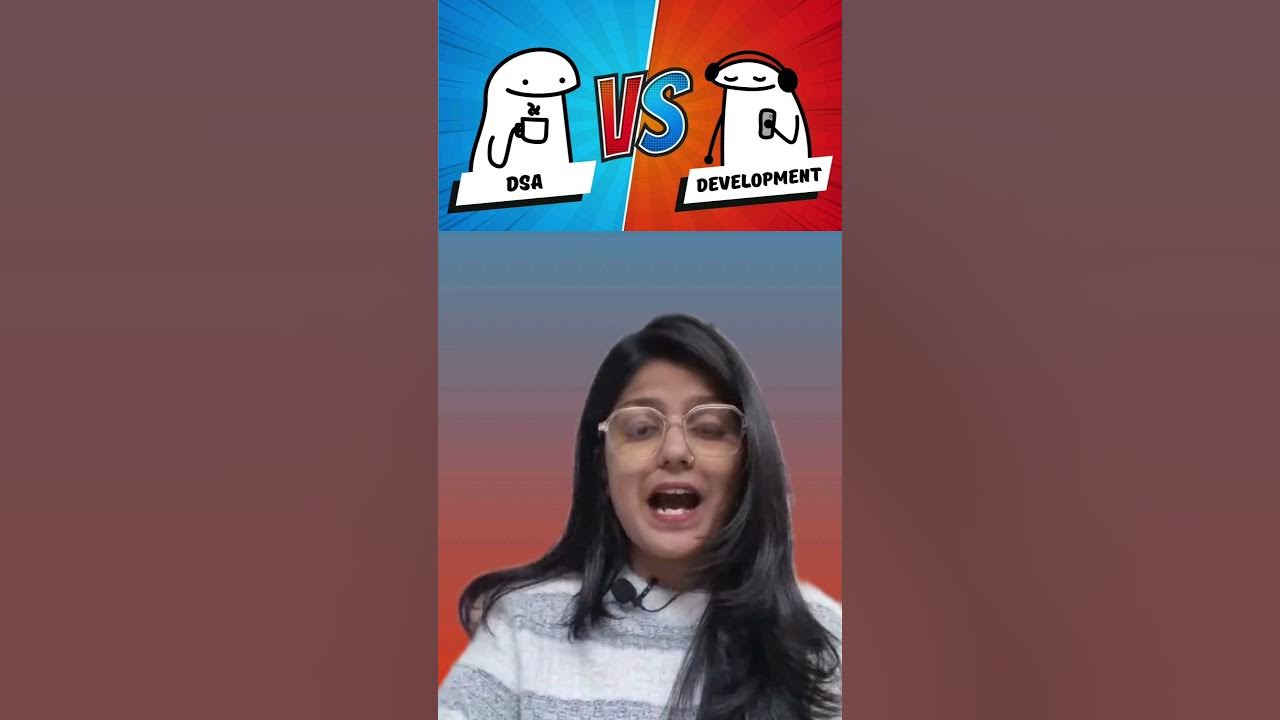 DSA VS DEVELOPMENT - YouTube