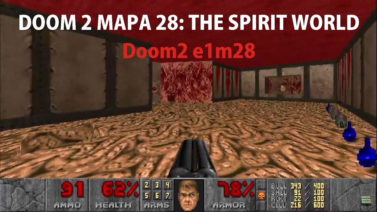 DOOM 2 (GAMEPLAY): Mapa 28: THE SPIRIT WORLD! Doom2 e1m28 - YouTube
