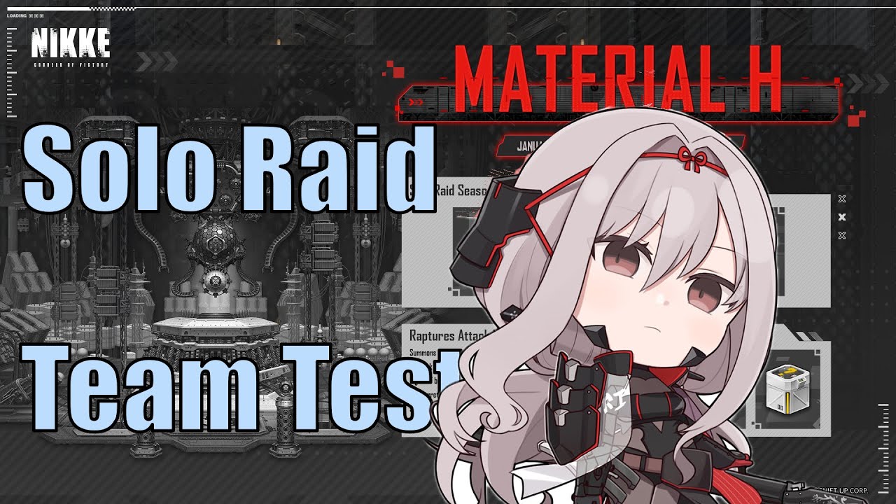 [Nikke]Material H Solo Raid Testing and Team build - YouTube
