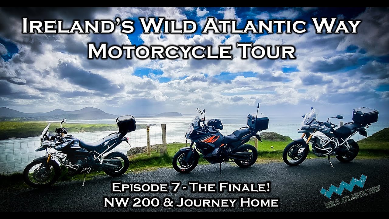 Ireland's Wild Atlantic Way by Motorcycle | The Finale! | Ep 7 | 2021 ...