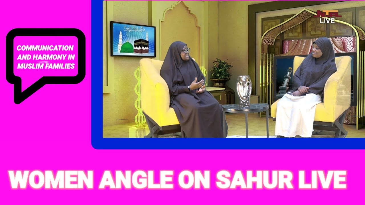 COMMUNICATION AND HARMONY IN MUSLIM FAMILIES/ SAHUR LIVE - YouTube