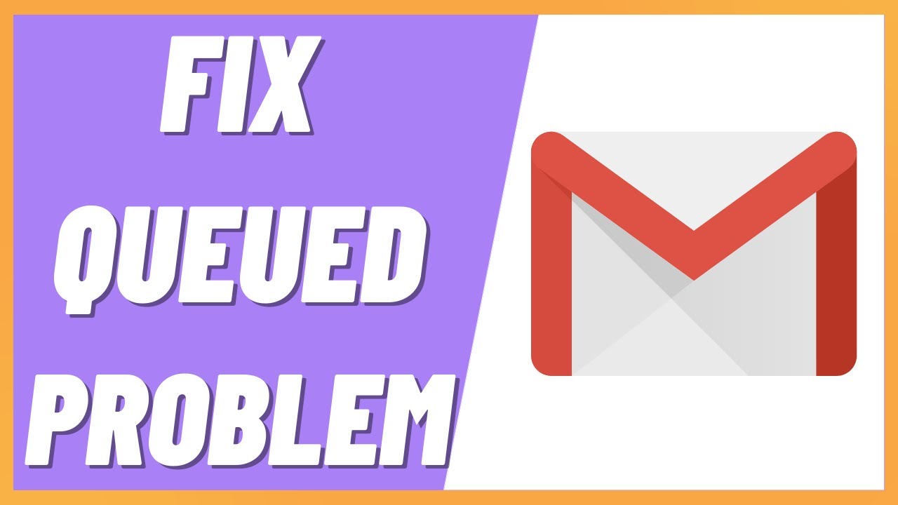 How To Fix Gmail Queued problem (Solved (2022))! - YouTube