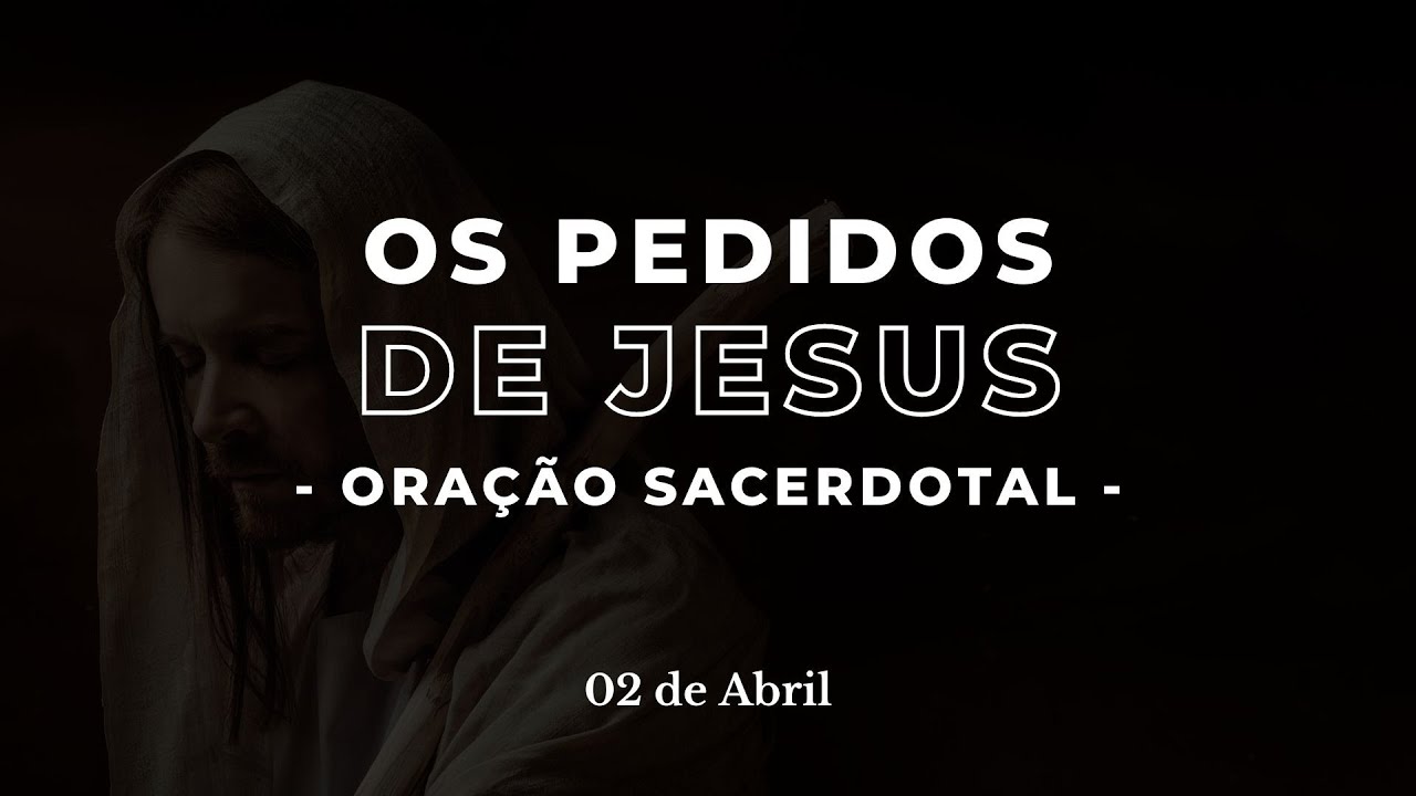 Os pedidos de Jesus - Oração Sacerdotal - João 17 // Pr. Rui Sabino ...