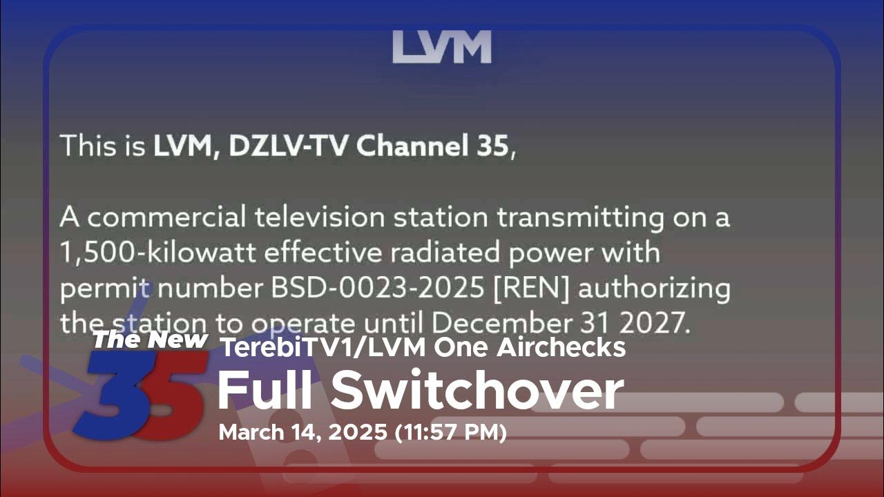 [Fanmade Content] TerebiTV1 and LVM One - Switchover of Transmissions (March 14, 2025) - YouTube