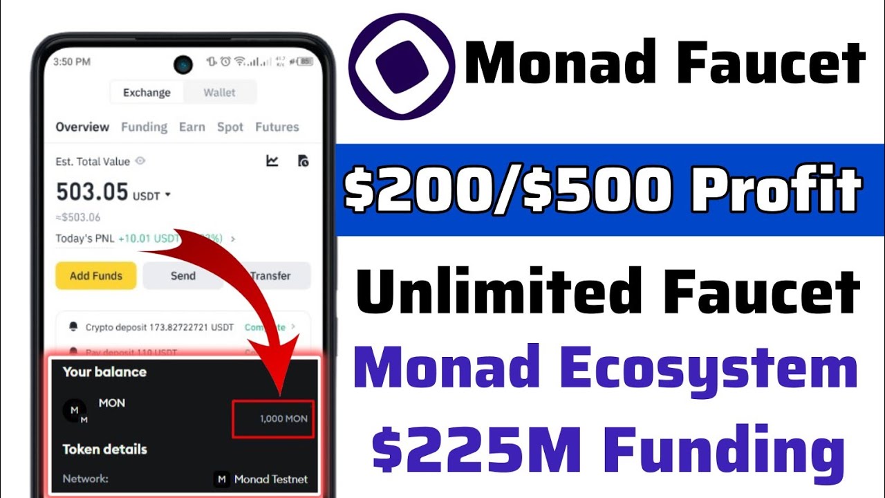 Unlimited MONAD Faucet | $225M Funding Monad Ecosystem Big Profit Soon ...