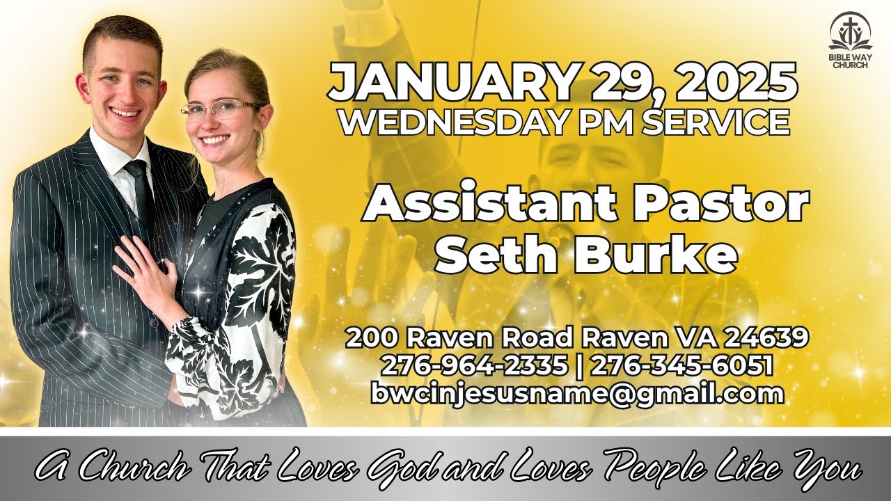 Wednesday Night Live at Bible Way | Assistant Pastor Seth Burke ...