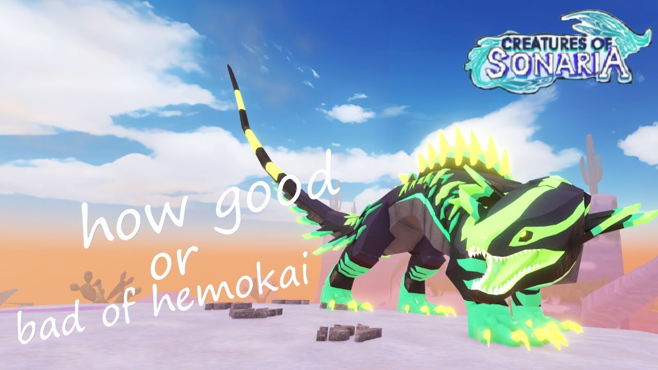 how good or bad of hemokai I Creatures of Sonaria - YouTube